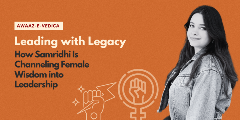 Leading with Legacy: How Samridhi Is Channeling Female Wisdom into ...